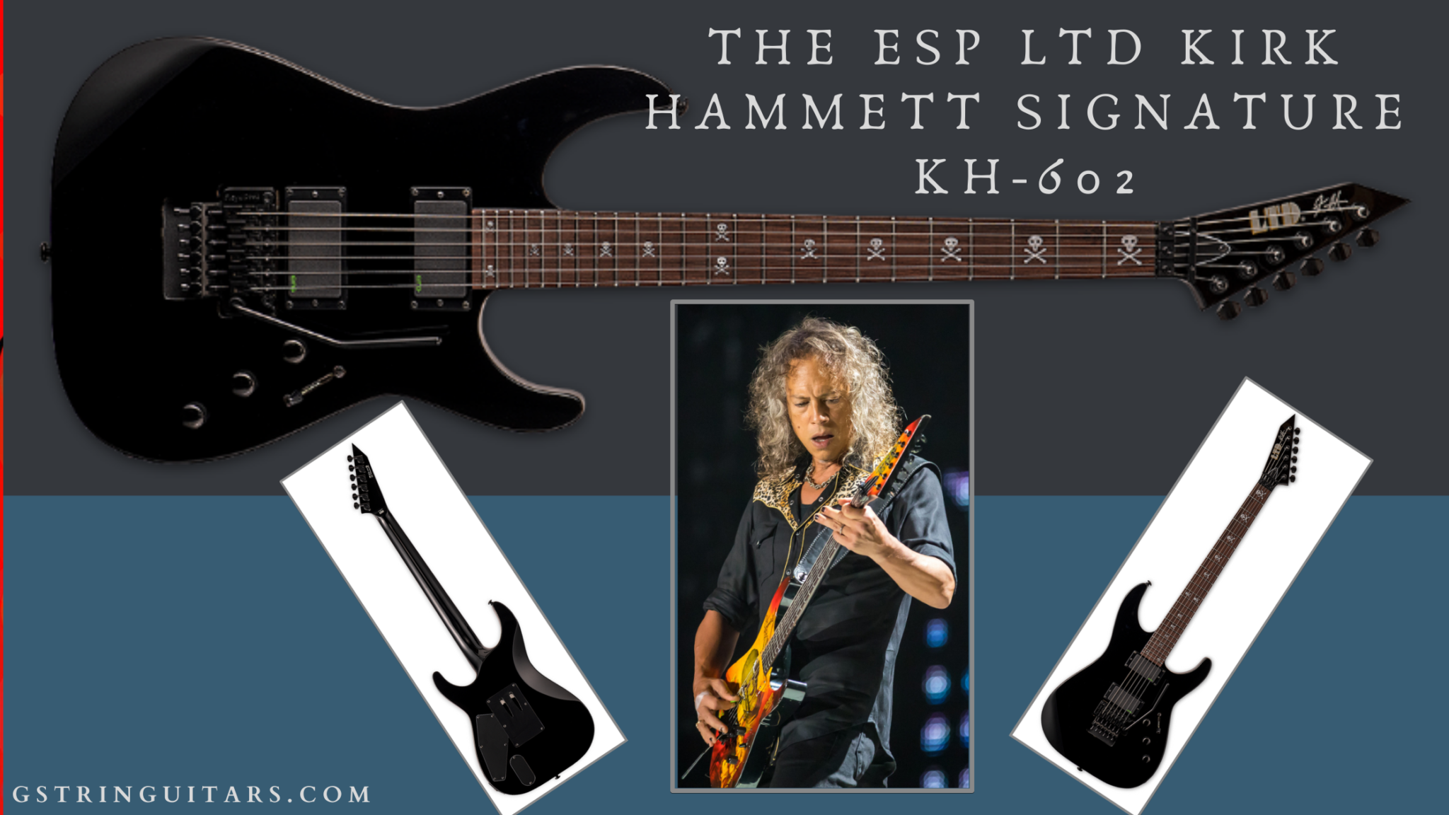 The ESP Ltd KH-602 Kirk Hammett Signature Guitar | GSG